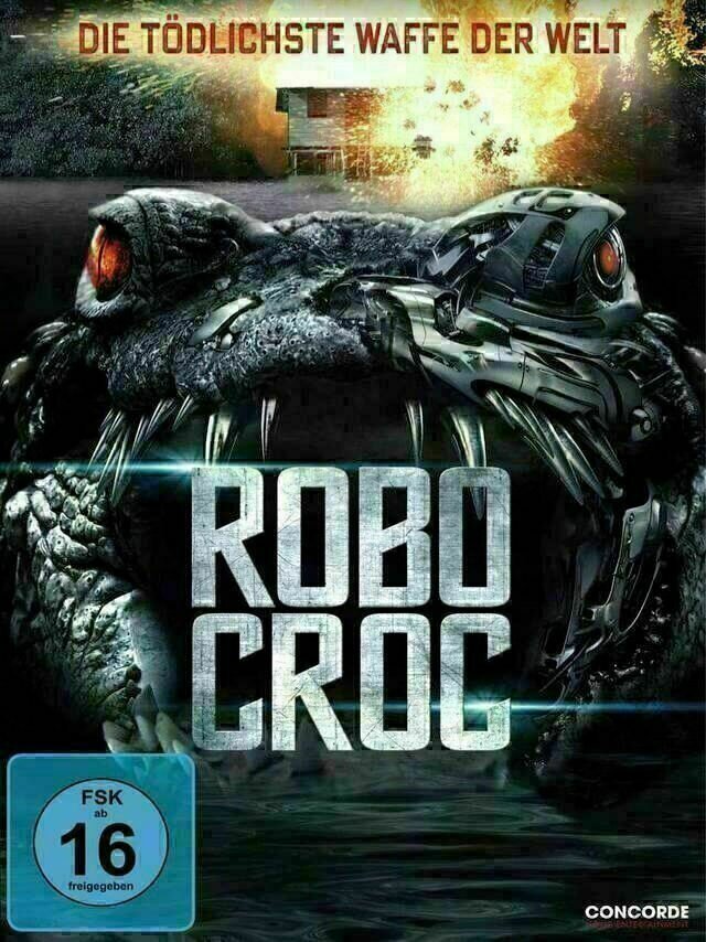 Robocroc | Szenenbilder und Poster | Film | critic.de
